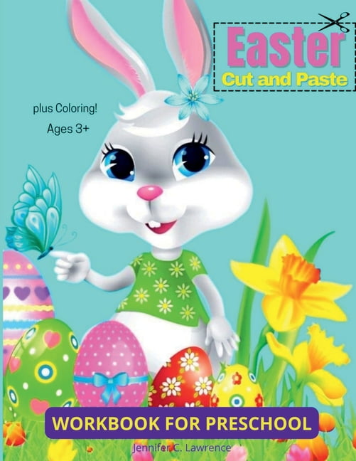 Easter Cut and Paste Workbook for Preschool Kindergarten: Cut and Paste ...