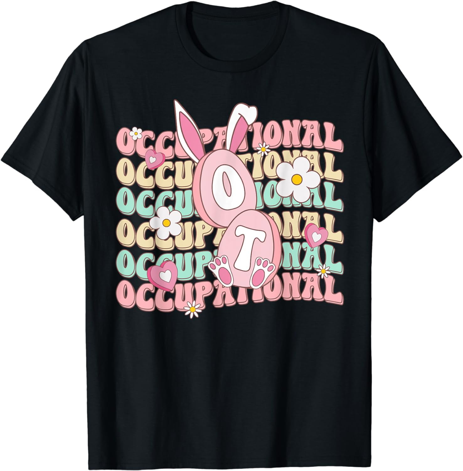 Easter Day Occupational Therapy Spring Ot Assistant Cota Ota T-Shirt ...