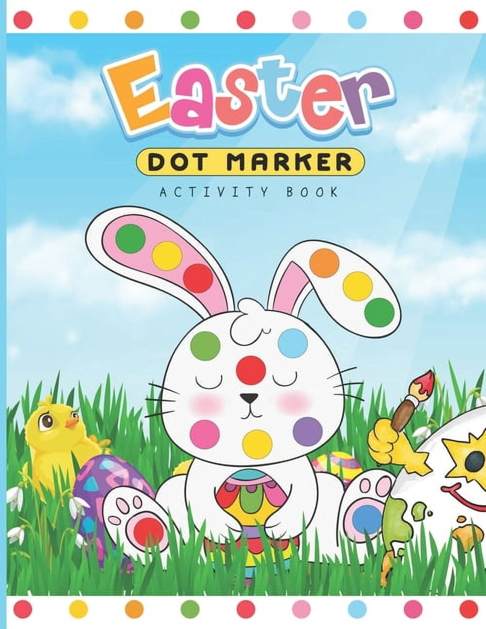 Easter Dot Marker Activity Book: Dab and Dot Markers Coloring Book for ...