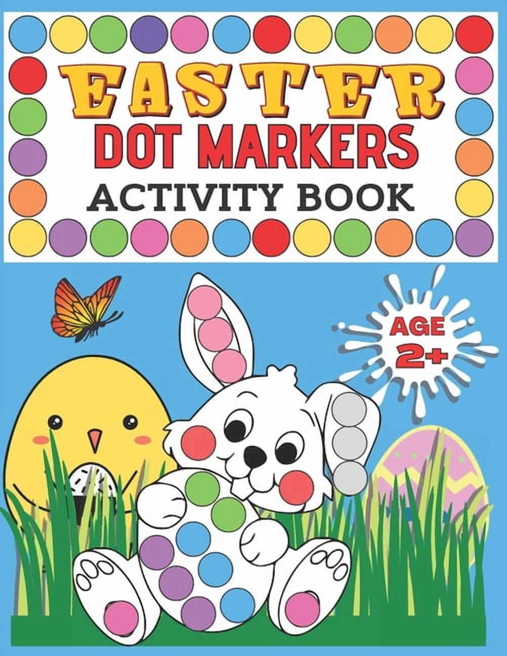 Easter Dot Markers Activity Book : Easy Big Dots for Toddlers, Paint ...