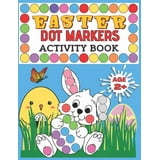 Easter Dot Markers Activity Book : Easy Big Dots for Toddlers, Paint ...