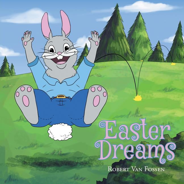 Easter Dreams, (Paperback) - Walmart.com