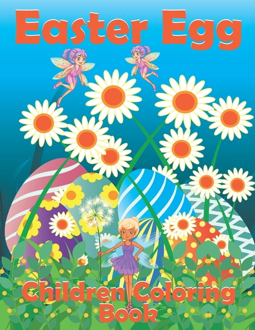 Easter Egg Children Coloring Book: Best Eggs Coloring Book, Easter ...
