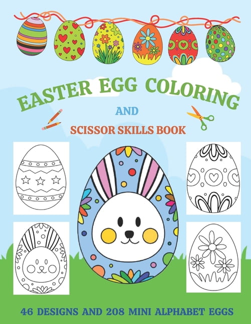 Easter Egg Coloring And Scissor Skills Book: Spring Activity Book For ...