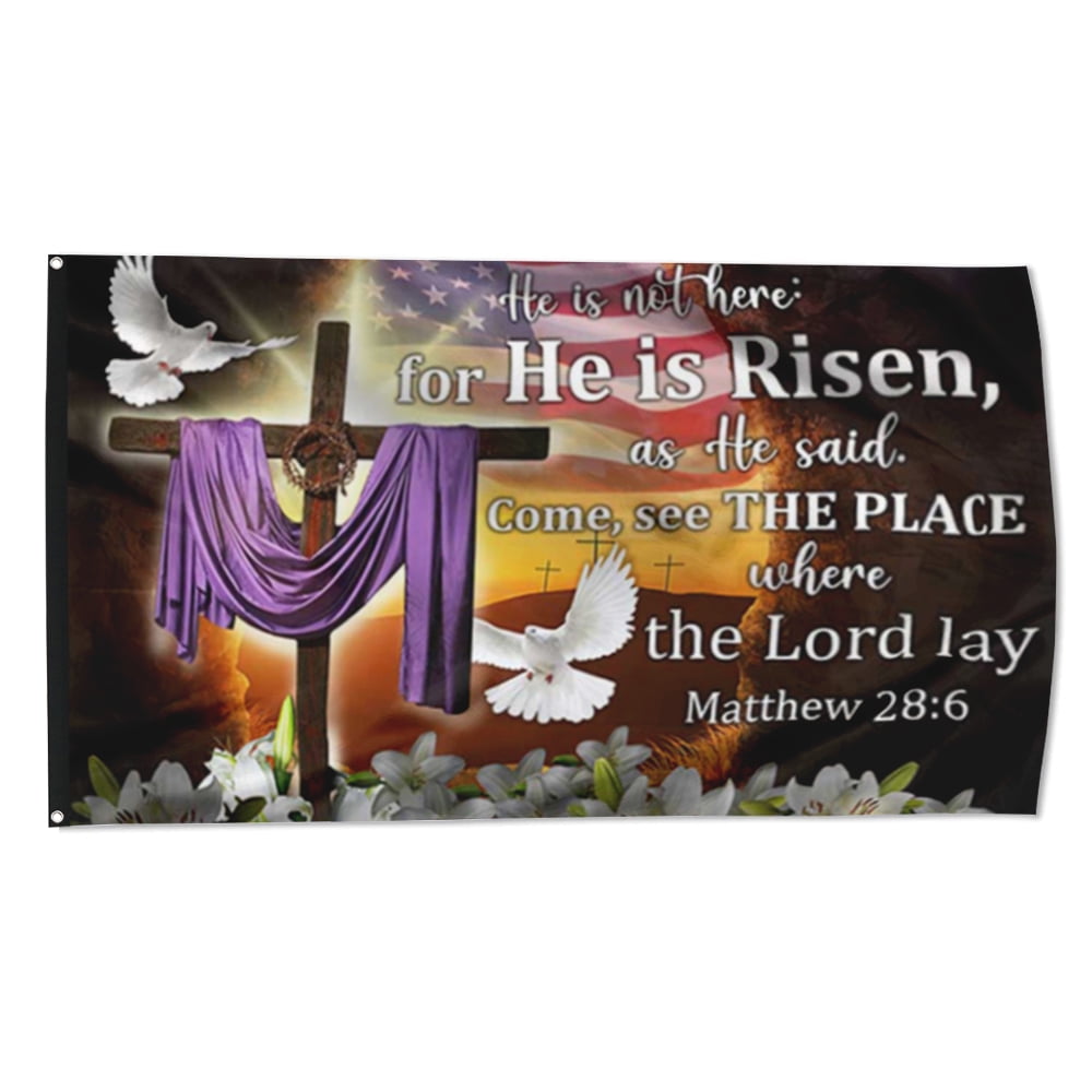 Easter Jesus Flag He Is Not Here For He Is Risen Flags Polyester 3x5 FT ...