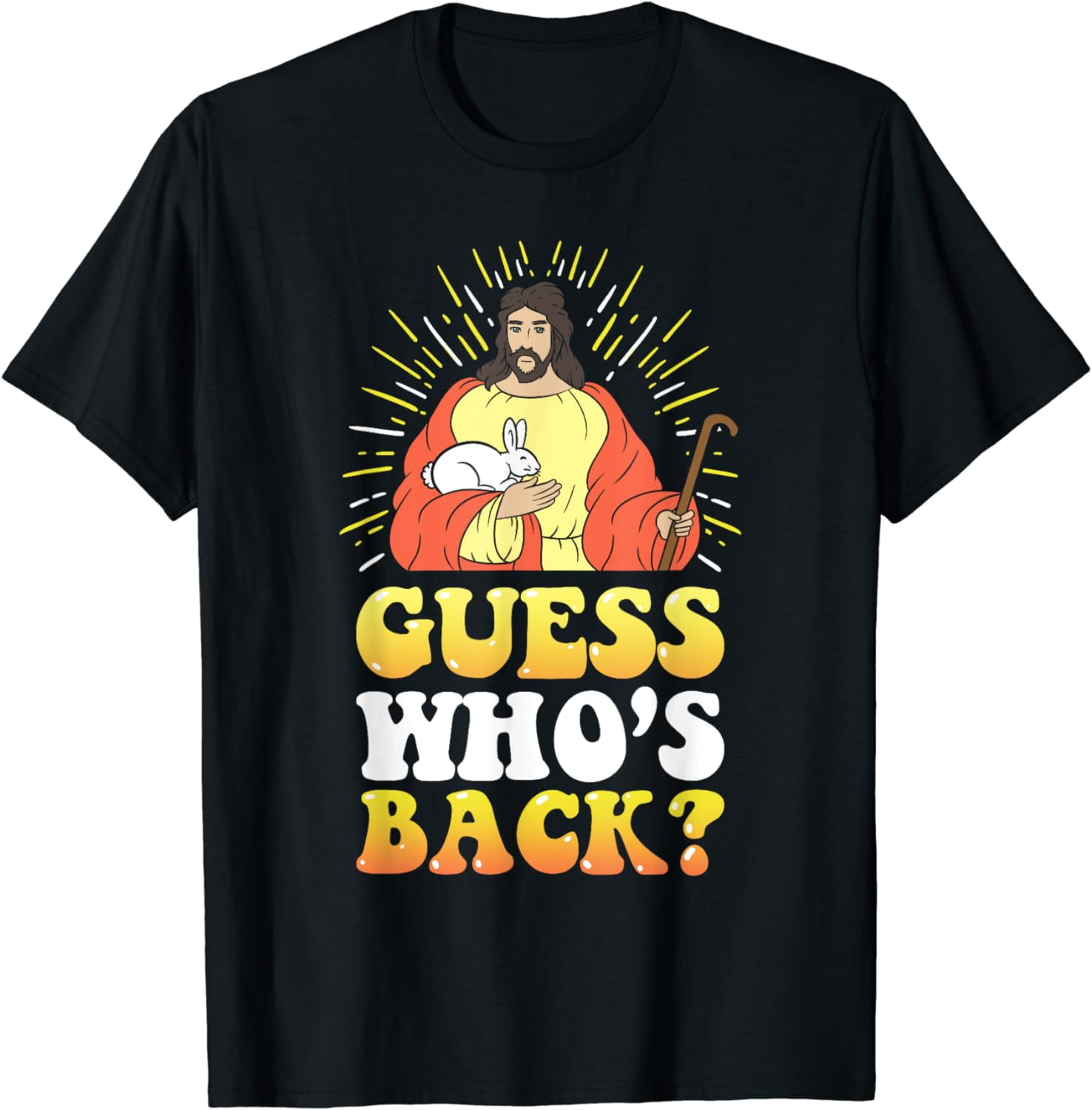 Easter Jesus Guess Who’s Back God Risen Christian Men T-Shirt - Walmart.com