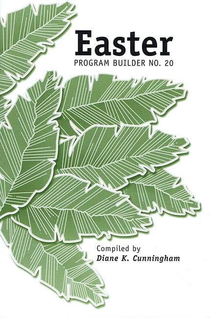Easter Program Builder Easter Program Builder No. 20, Book 20 ...