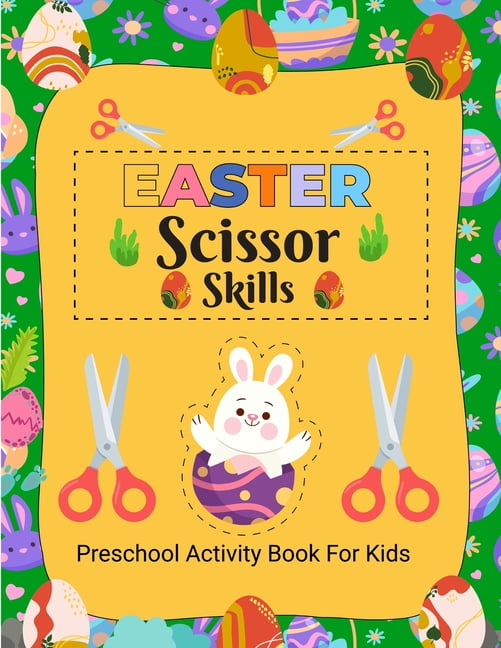 Easter Scissor Skills: Easter Activity Book for Kids, Activity Book for ...