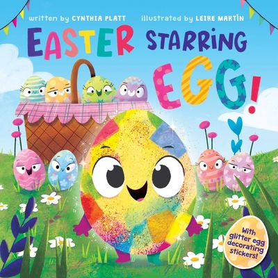Pre-Owned Easter Starring Egg!: An Easter and Springtime Book for Kids [With Egg-Decorating ...