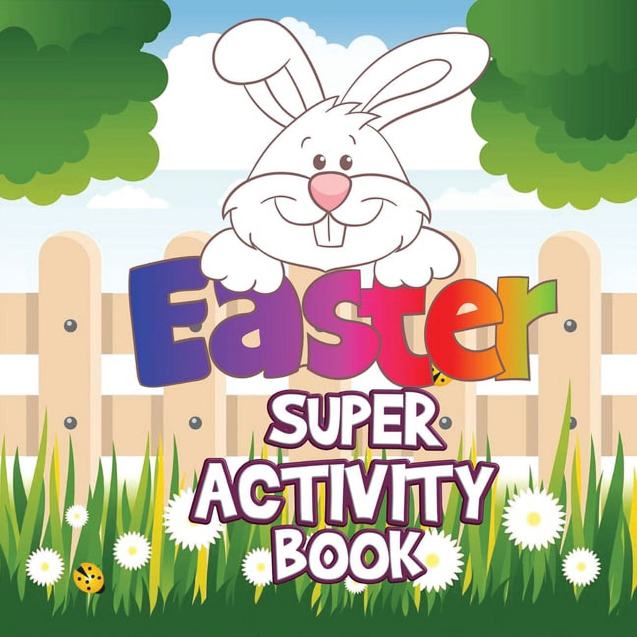 Easter Super Activity Book: Fun Activities for Kids Ages 2-5, Easter ...