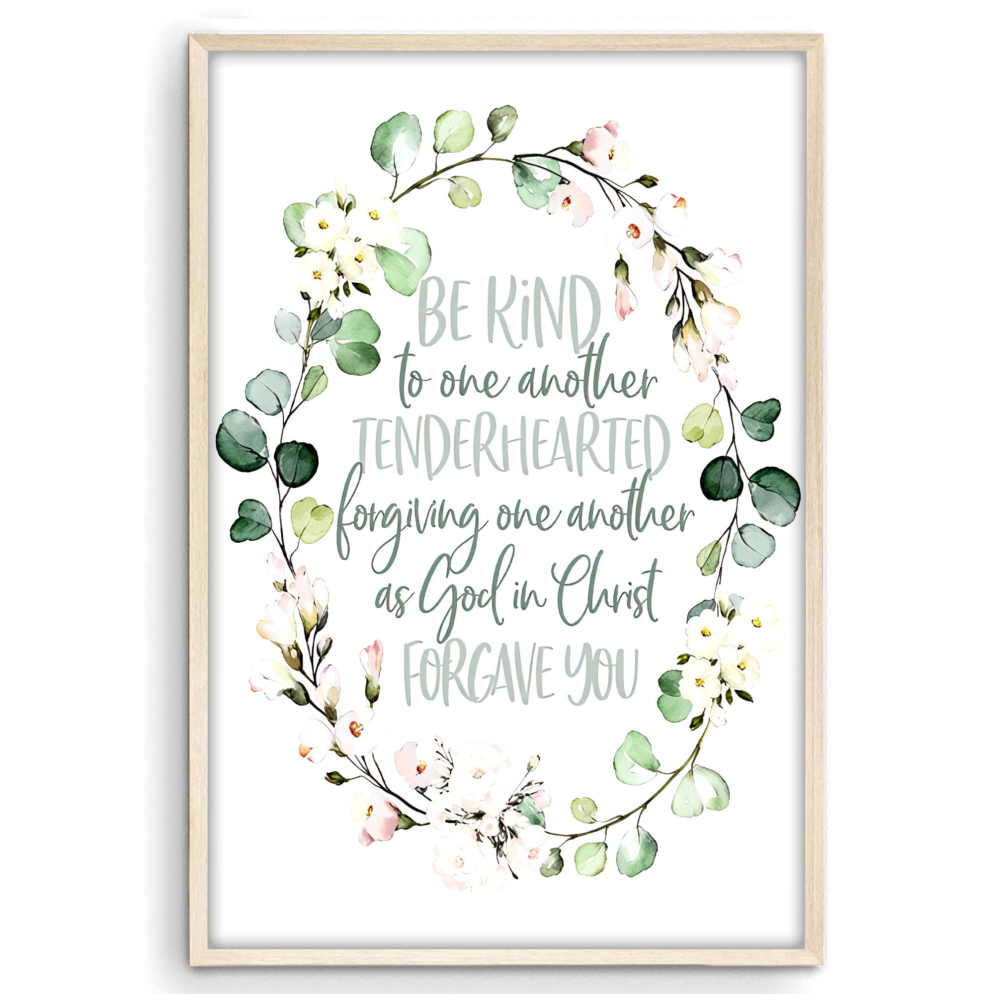 Eastern Print Be Kind to One Another Art - Ephesians 4:32 Scripture ...