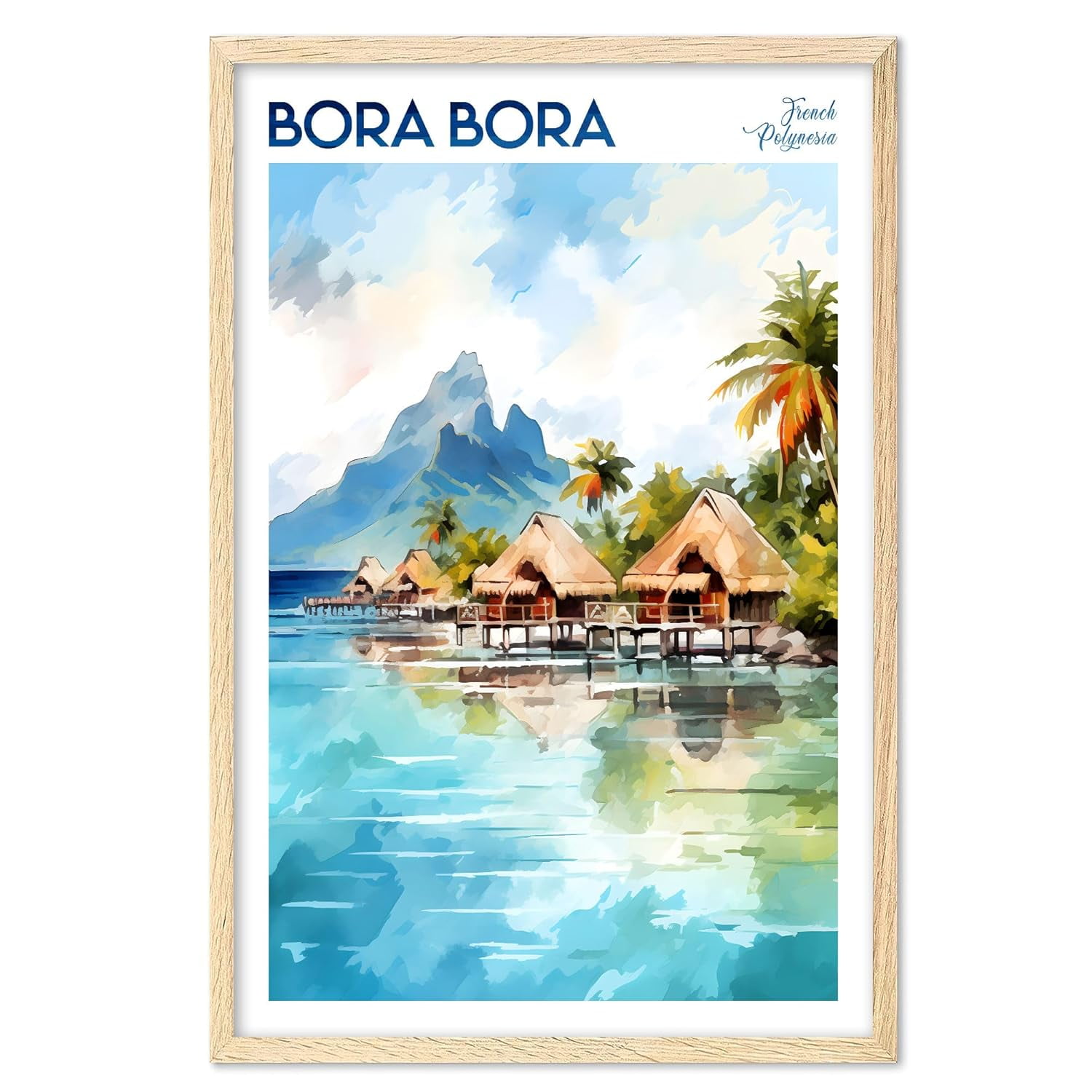 Eastern Print Bora Bora Poster, French Polynesia Poster, Bora Bora Wall ...
