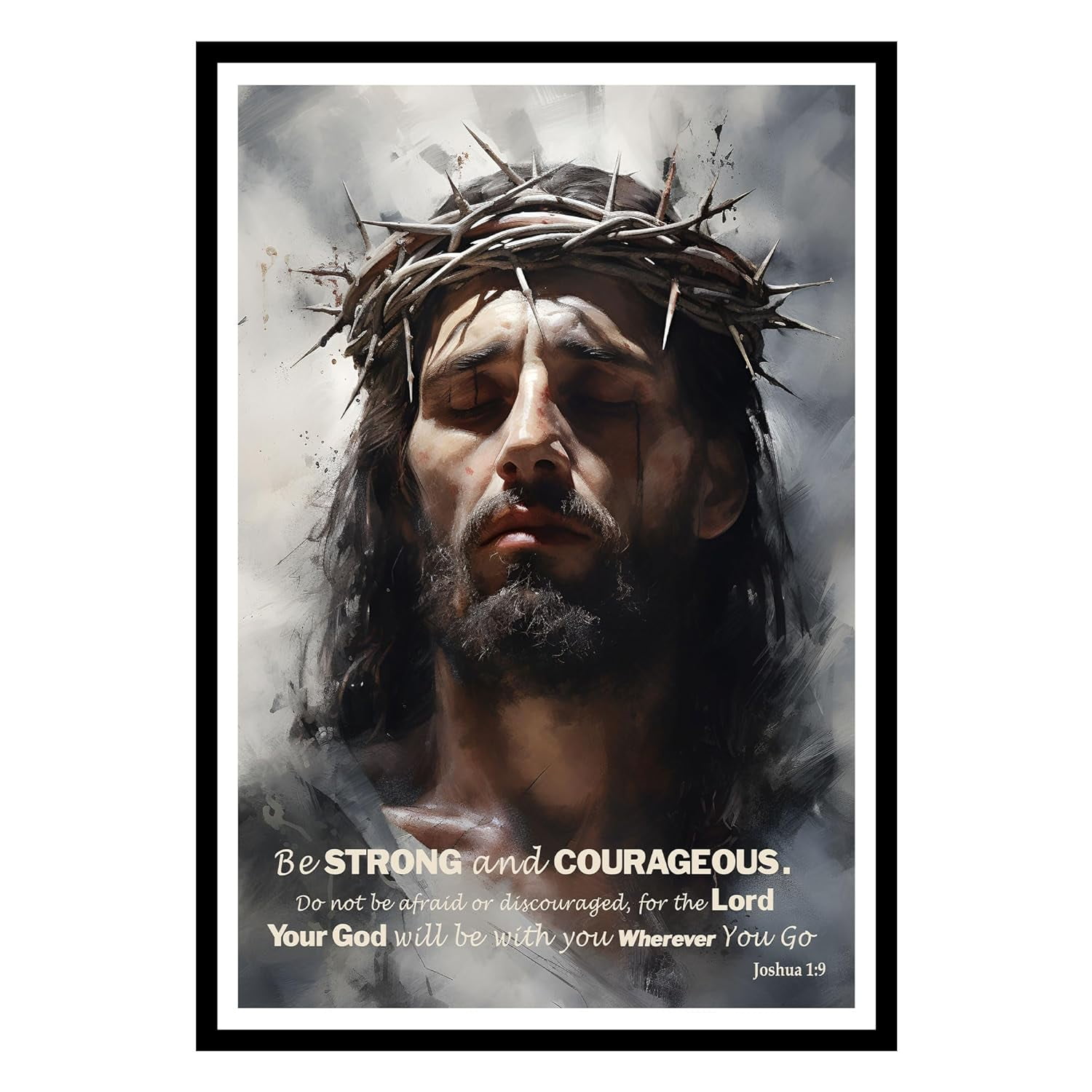 Eastern Print Joshua 1:9- Be Strong and Courageous, Jesus Poster, Jesus ...