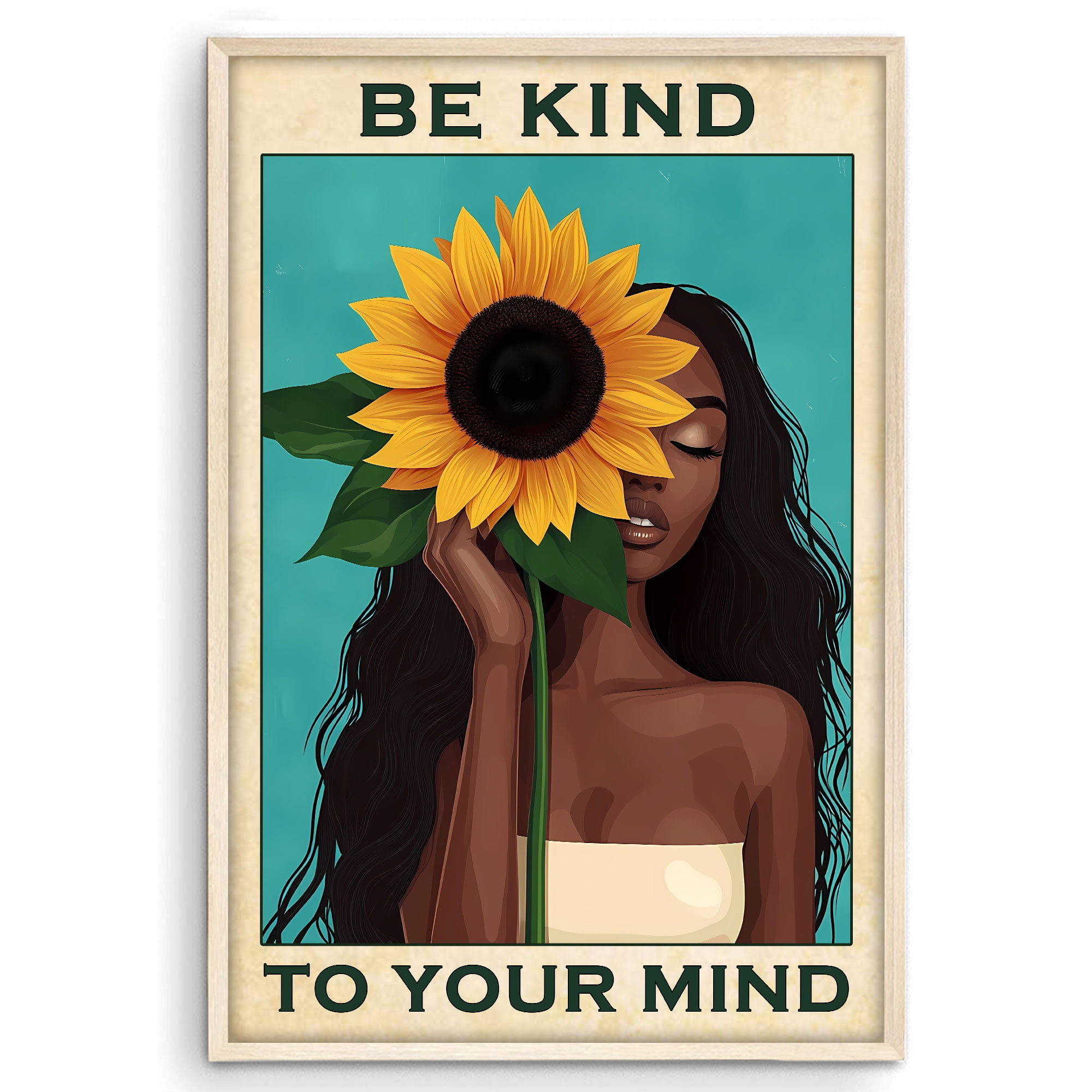 Eastern Print Sunflowers Be Kind To Your Mind Poster, African Women Art, Vintage Inspirational ...