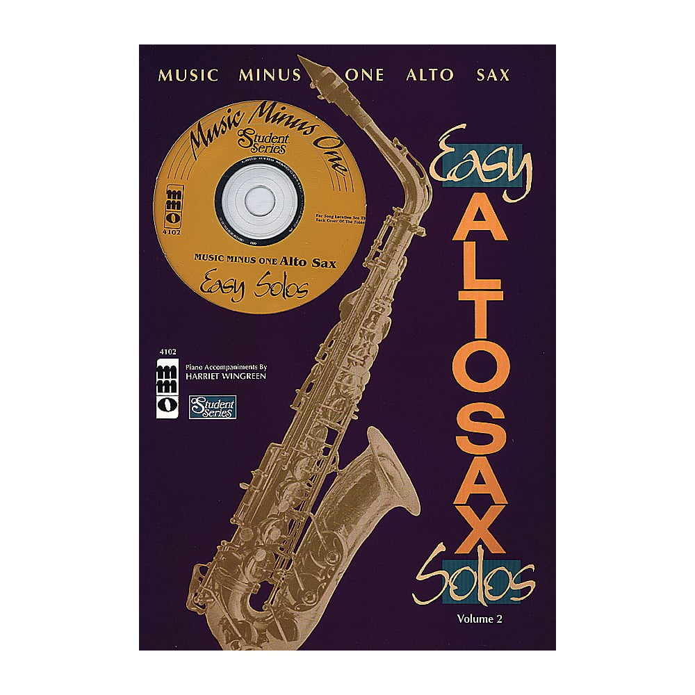 Easy Alto Sax Solos - Volume 2: Music Minus One Alto Saxophone ...