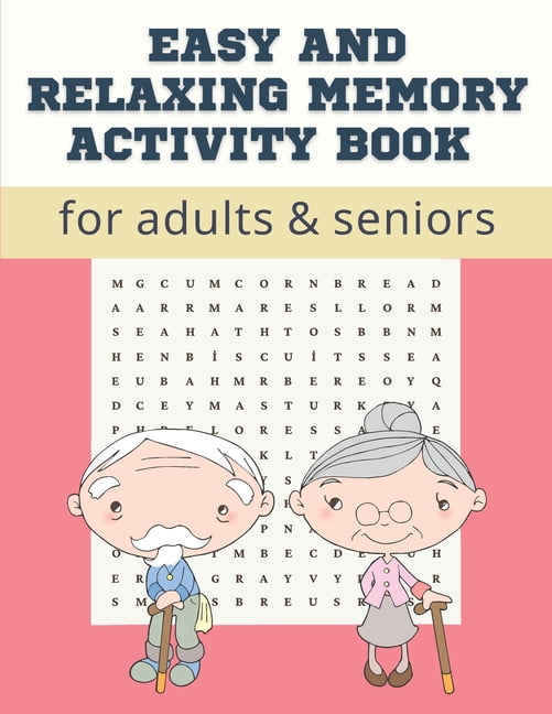 Easy And Relaxing Memory Activity Book For Adults & Seniors - Walmart.com