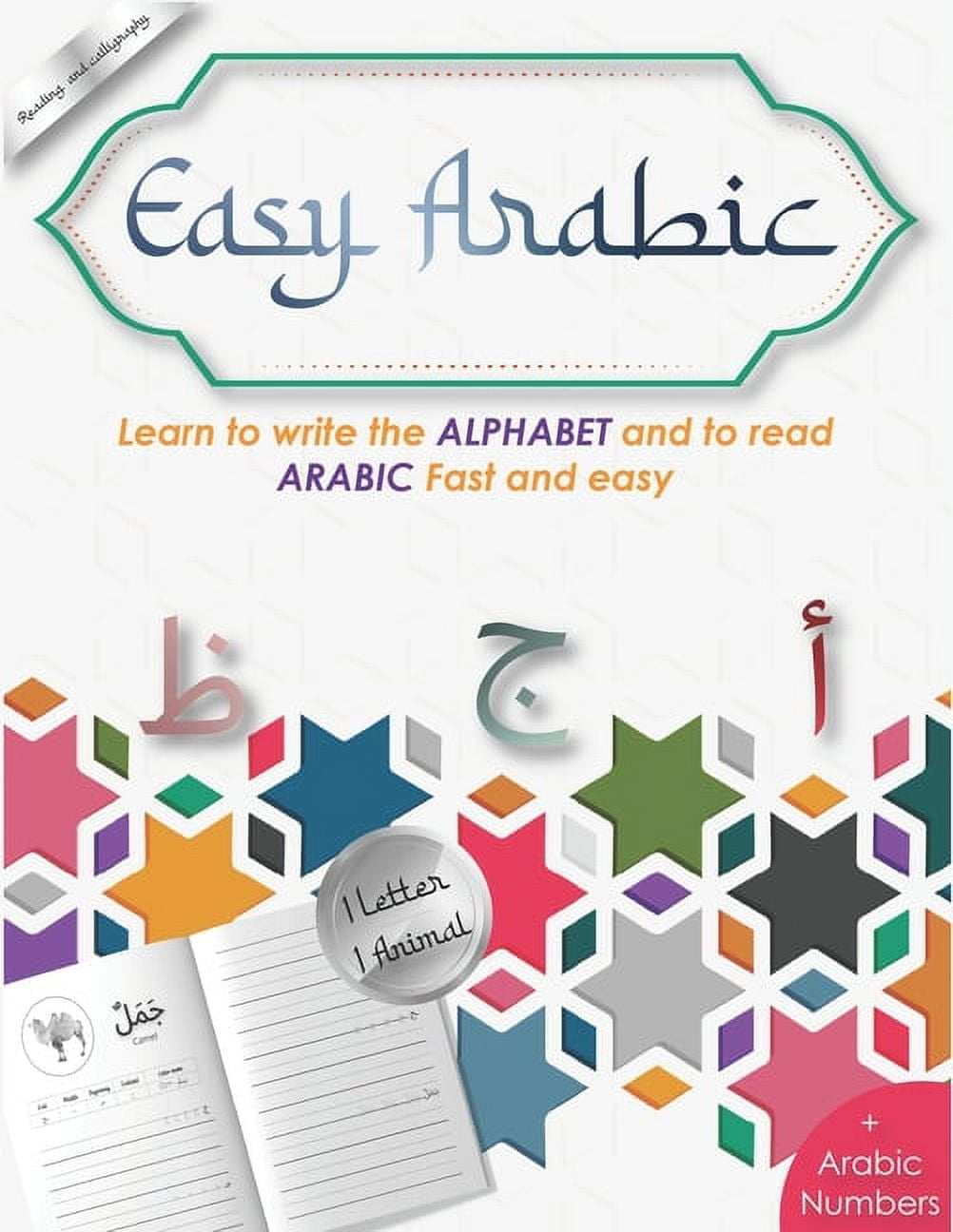 Easy Arabic - learn to write the Alphabet and to read Arabic fast and ...