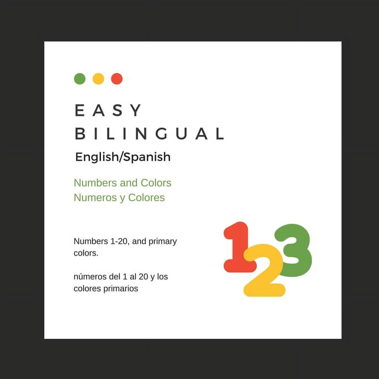 Easy Bilingual, English/Spanish: Numbers and Colors - Walmart.com