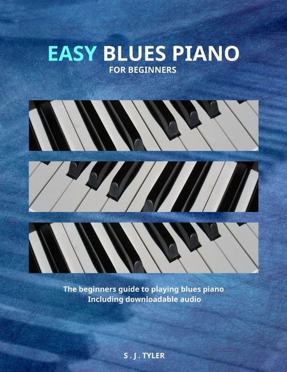 Easy Blues Piano: For Beginners, (Paperback) - Walmart.com