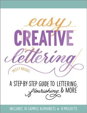 Easy Creative Lettering : A Step-by-Step Guide to Lettering ...