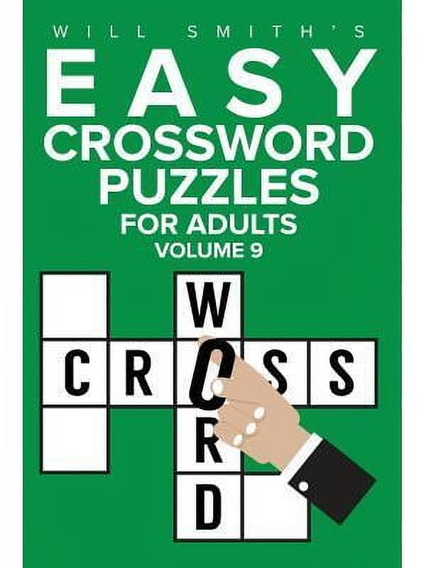Easy Crossword Puzzles For Adults - Volume 9 : ( The Lite & Unique ...