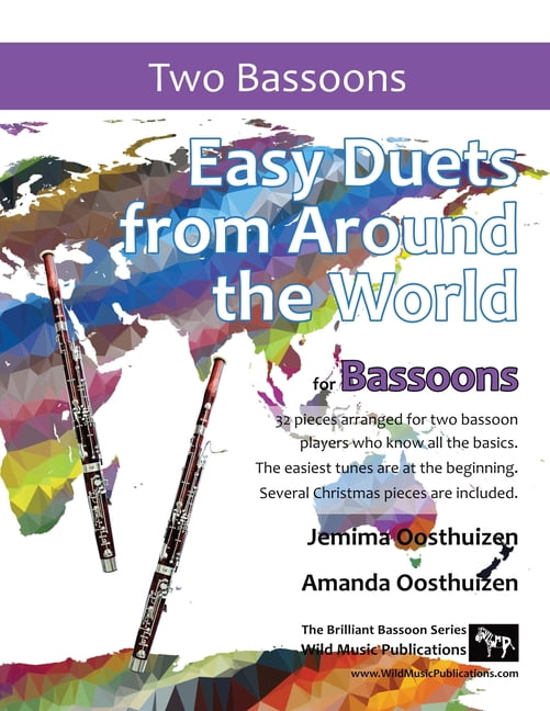 Easy Duets from Around the World for Bassoons: 32 exciting pieces ...