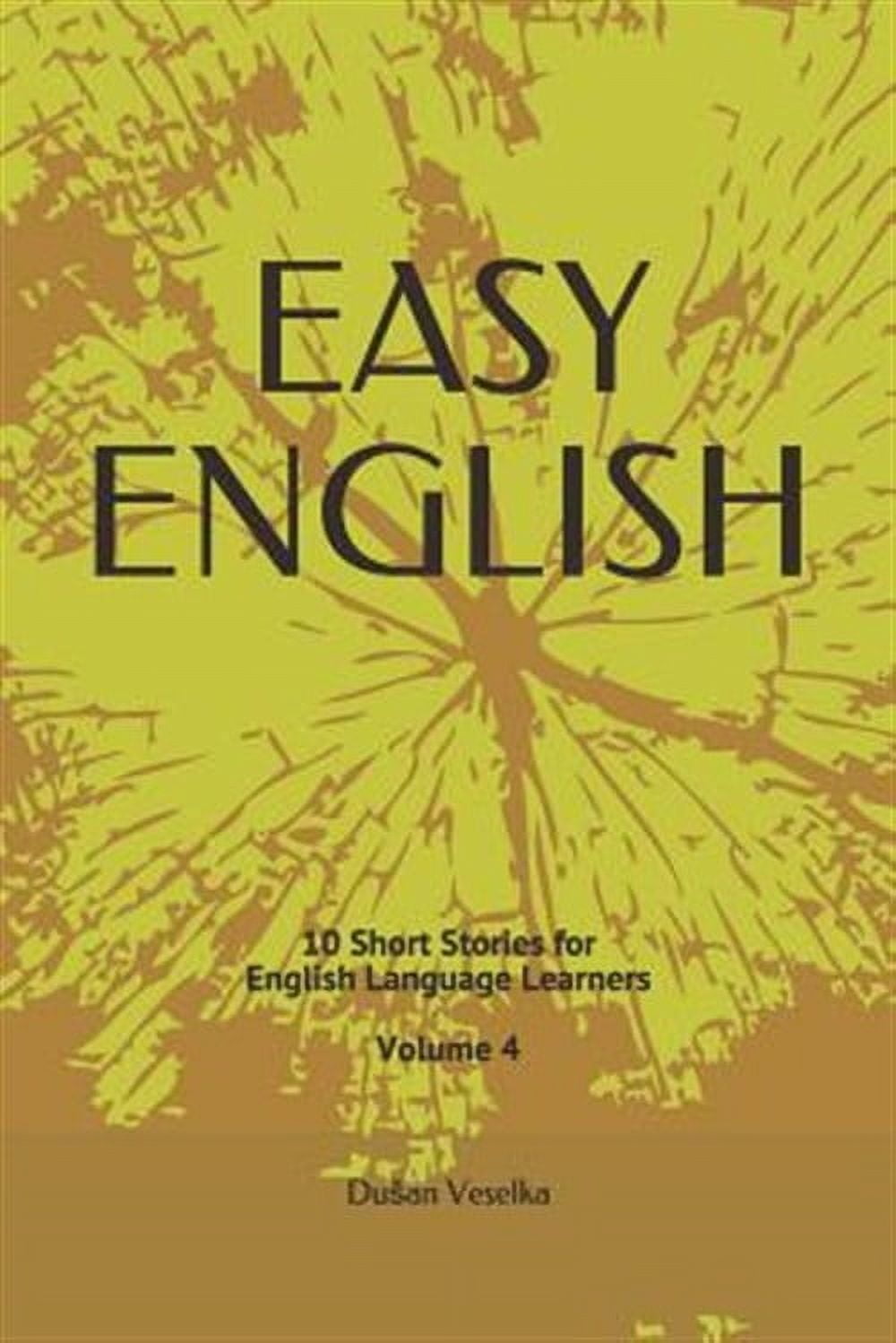 Easy English: 10 Short Stories for English Learners Volume 4 (Paperback ...