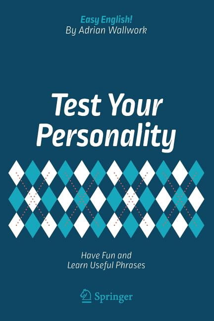Easy English! Test Your Personality: Have Fun and Learn Useful Phrases ...