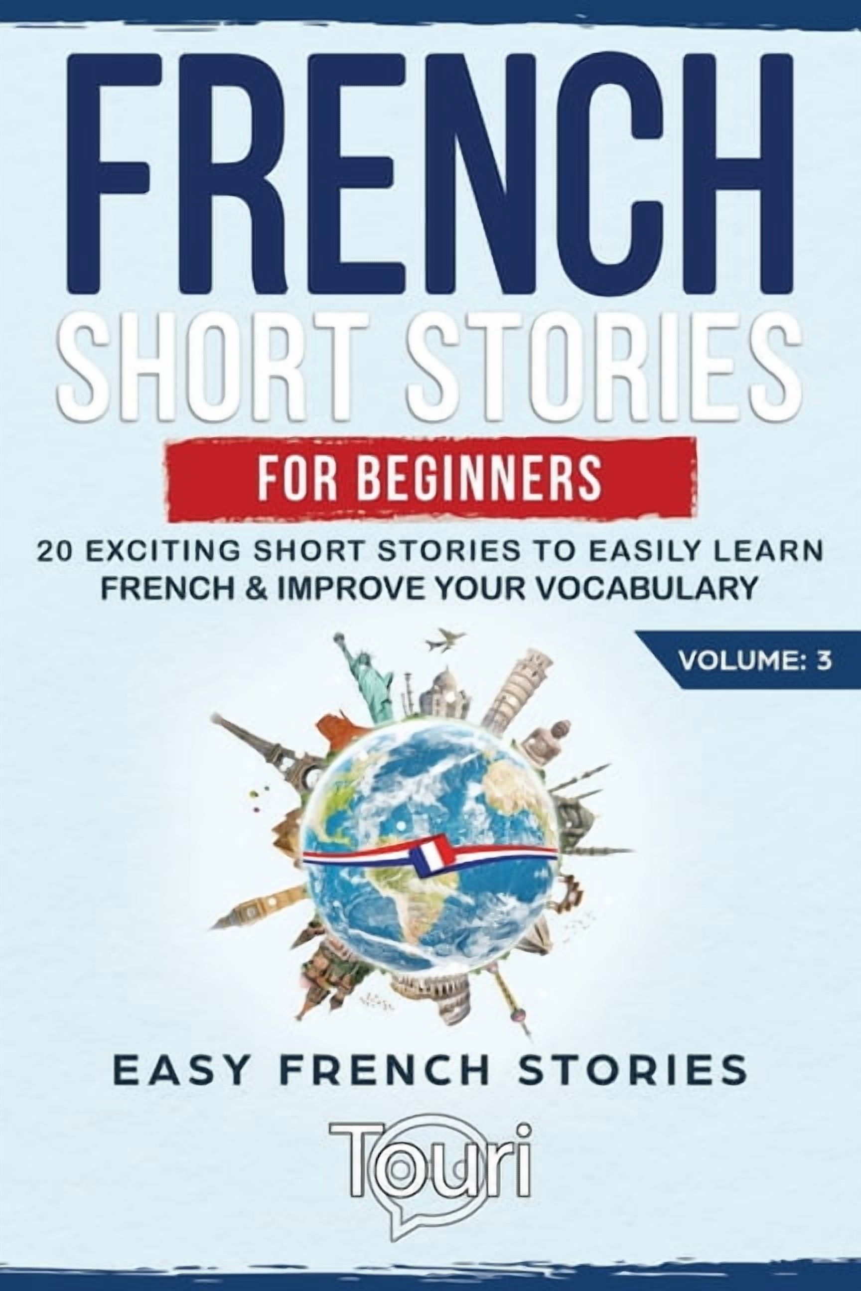 Easy French Stories Book French Short Stories for Beginners: 20 ...