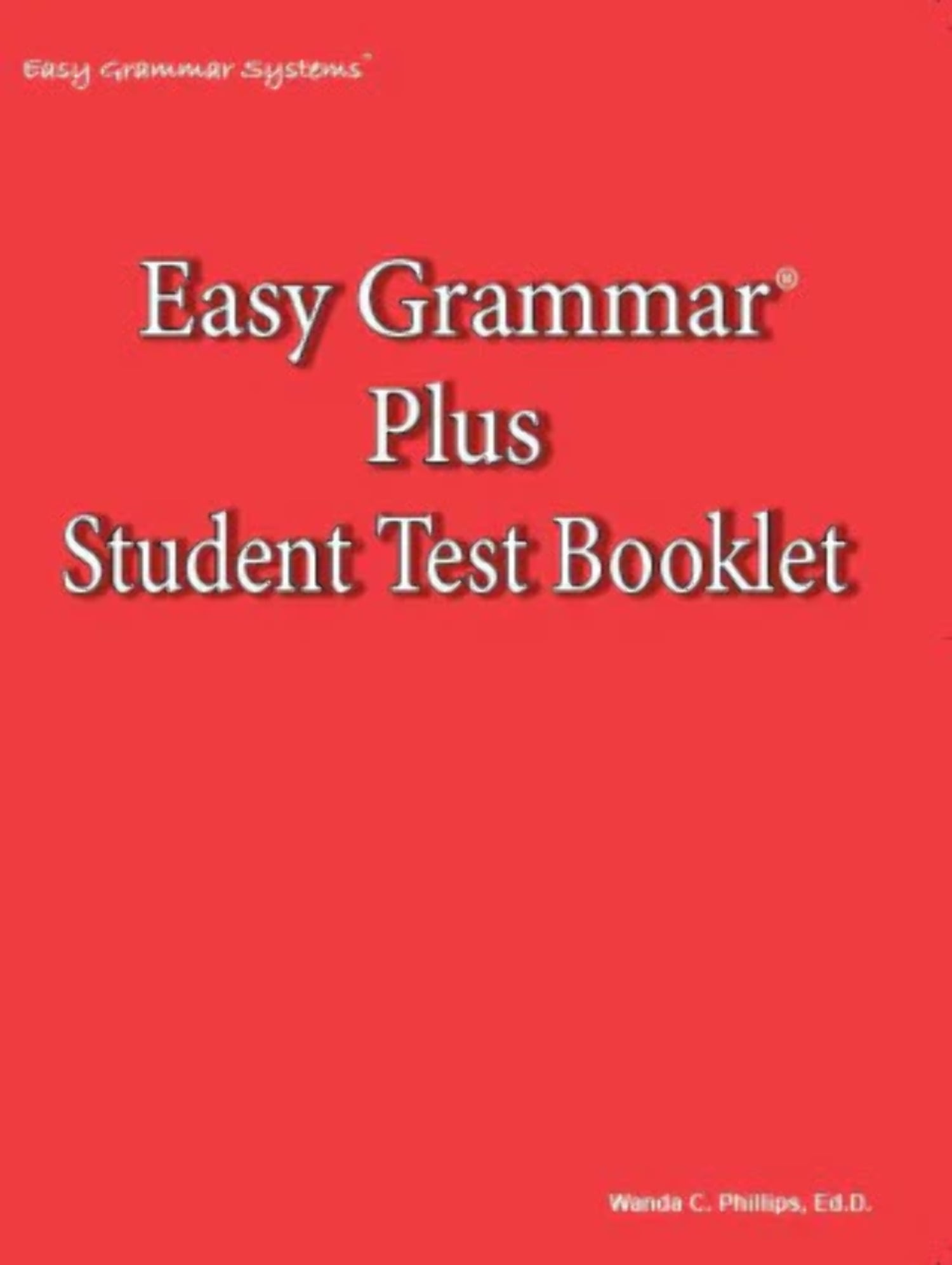 Easy Grammar Plus: Student Test Booklet - Walmart.com