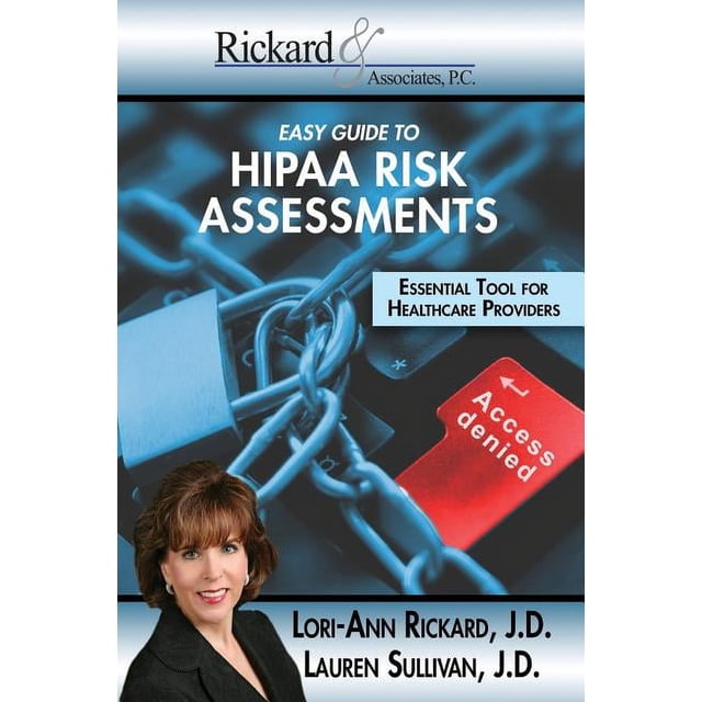 Easy Guide to Hippa Risk Assessments: Essential Tool for Healthcare ...