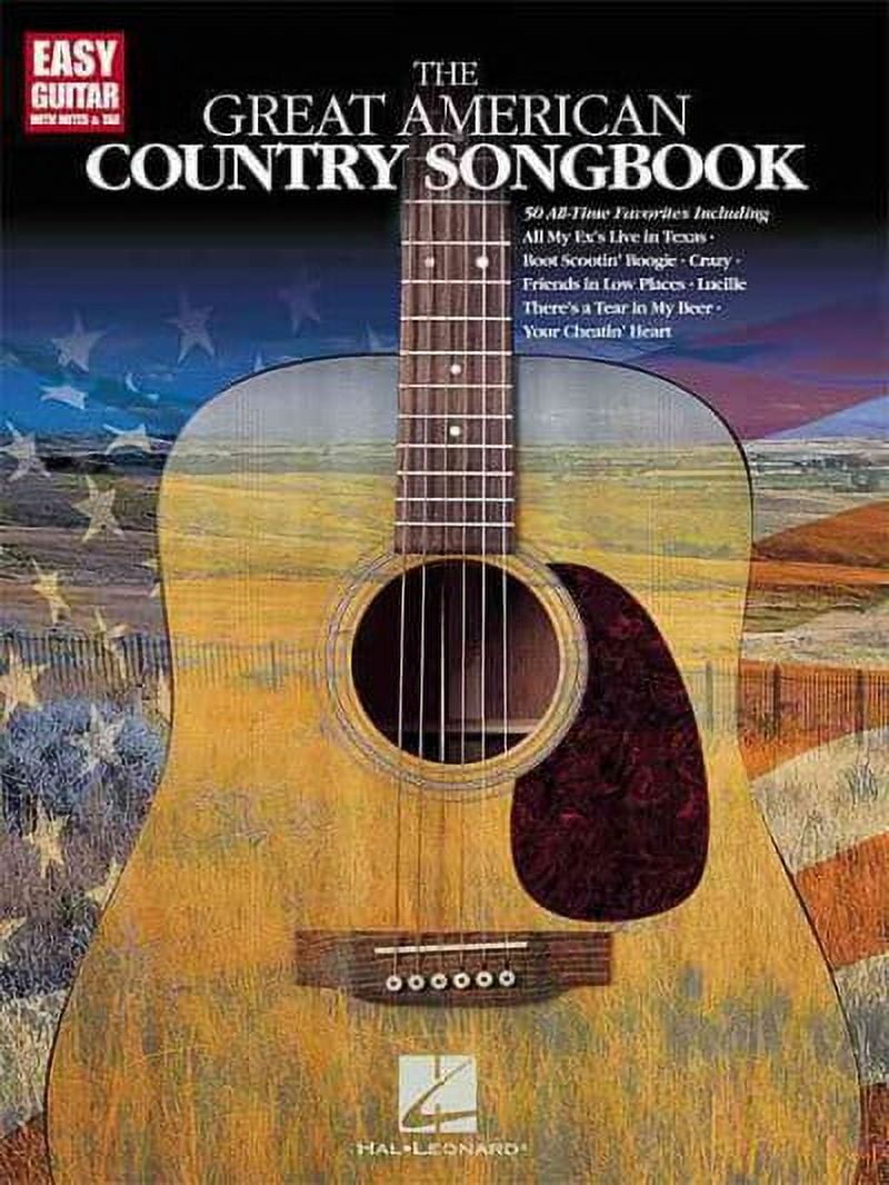 Easy Guitar with Notes & Tab: The Great American Country Songbook ...