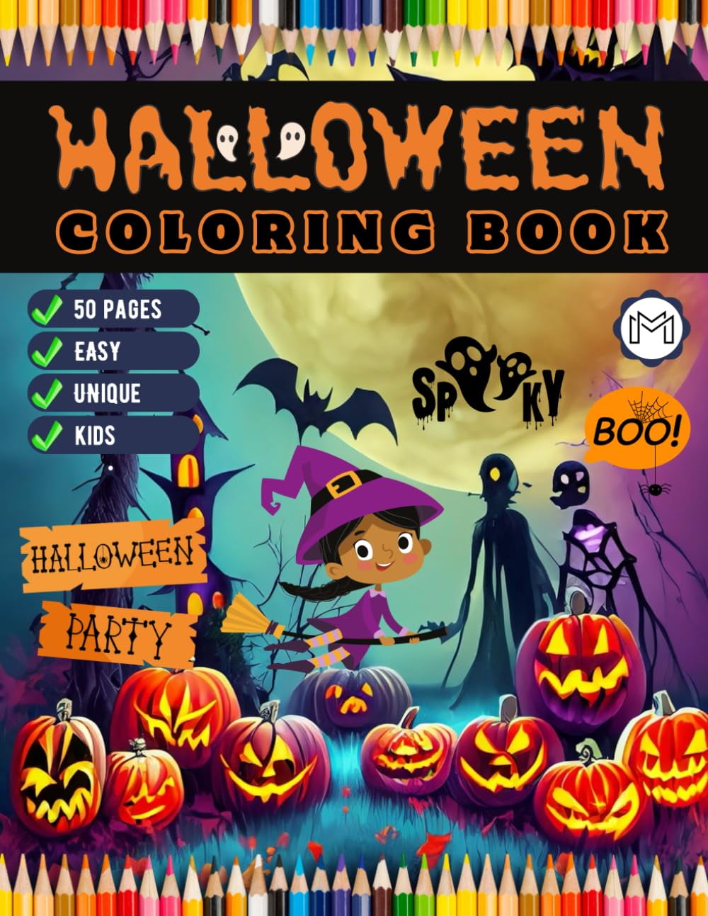 Easy Halloween Coloring Book for Kids 50 Pages Cute Easy Happy ...