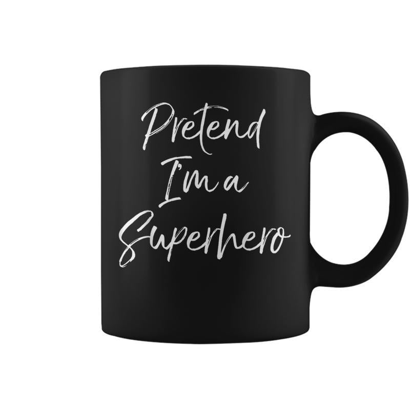 Easy Halloween Costume Lazy Pretend Im A Superhero Coffee Mugs ...