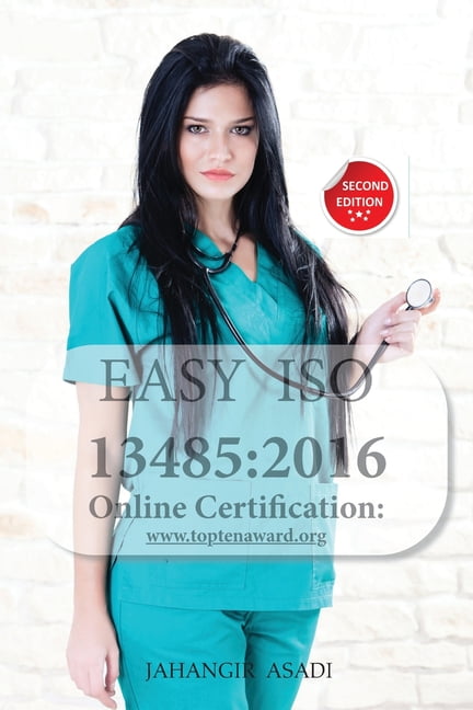 Easy ISO: Easy ISO 13485 : 2016: For all employees and employers ...