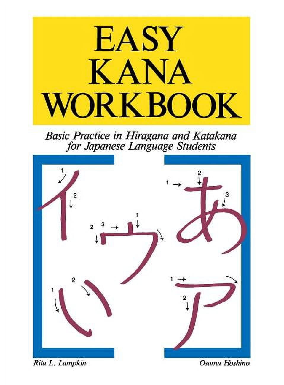 Easy Kana Workbook: Basic Practice in Hiragana and Katakana for ...