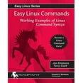 Easy Linux Commands : Working Examples Of Linux Command Syntax - Walmart.com