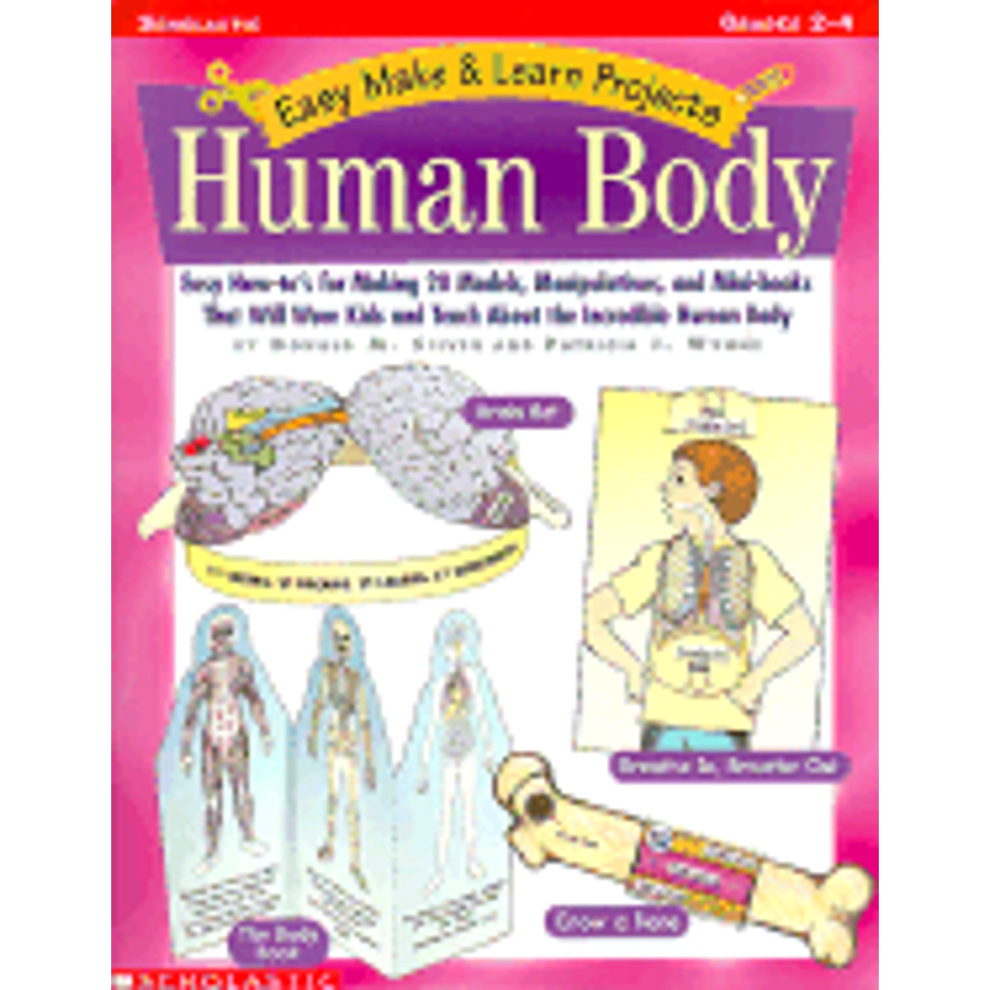 Pre-Owned Easy Make and Learn: The Human Body: Easy How-To's for Making ...