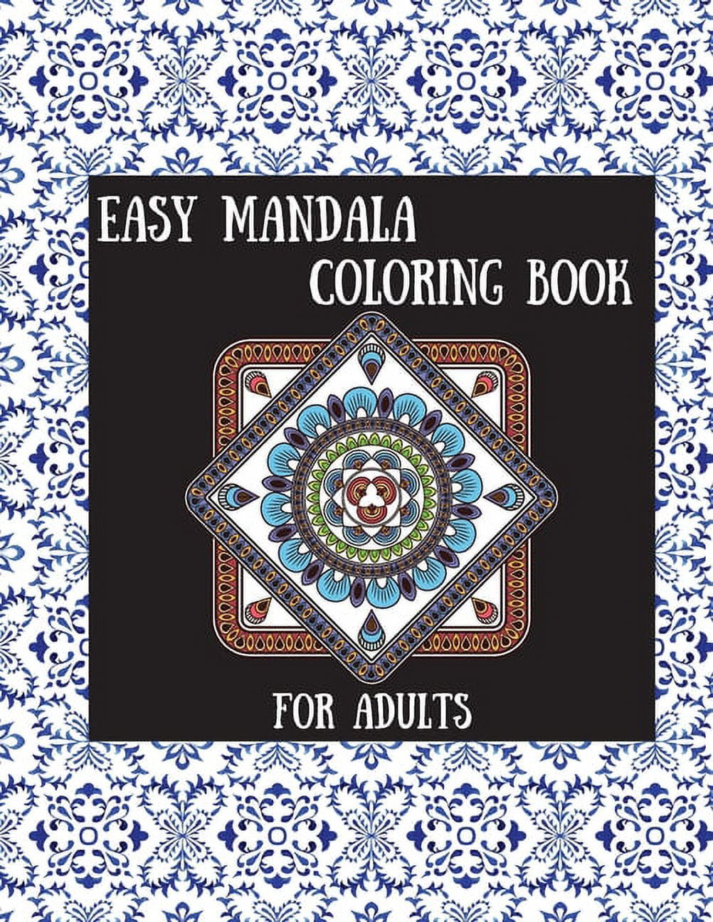 Easy Mandala Coloring Book : Simple Mandala Relaxation Book, Simple ...