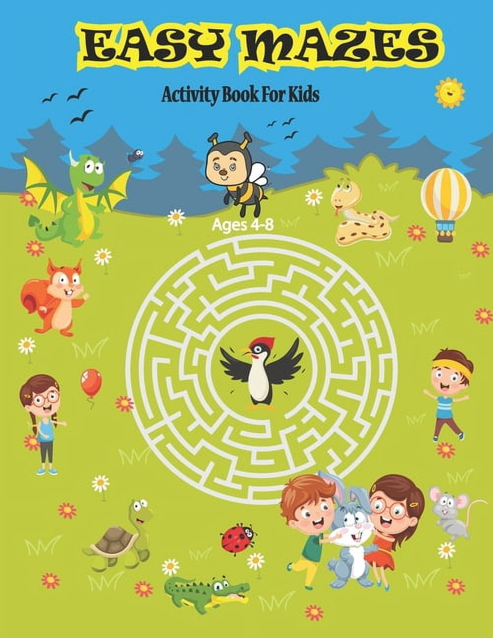 Easy Mazes Activity Book For Kids Ages 4-8: Amazing Mazes Activity Book ...