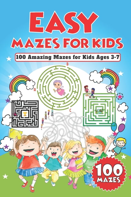 Easy Mazes for Kids: 100 Amazing Mazes for Kids Ages 3-7 - Walmart.com