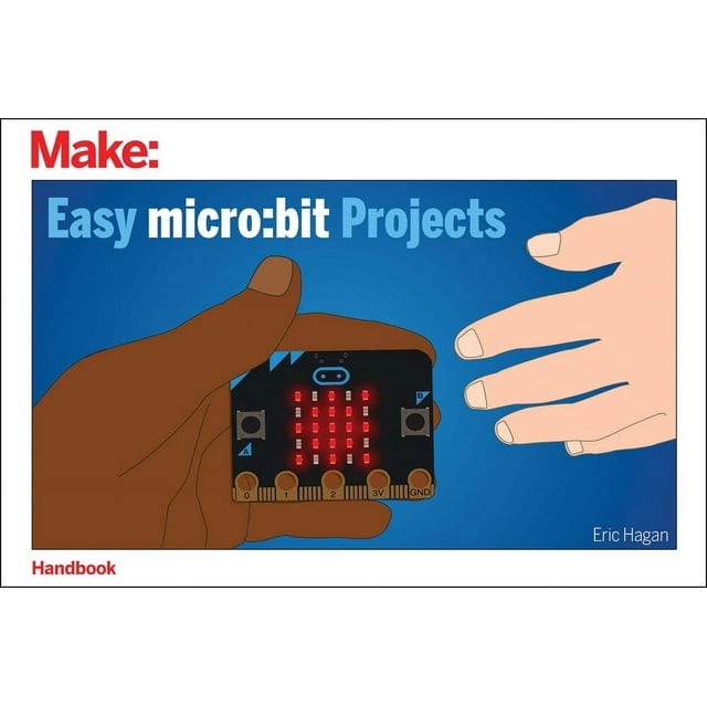 Easy Micro: Bit Projects (Paperback) - Walmart.com