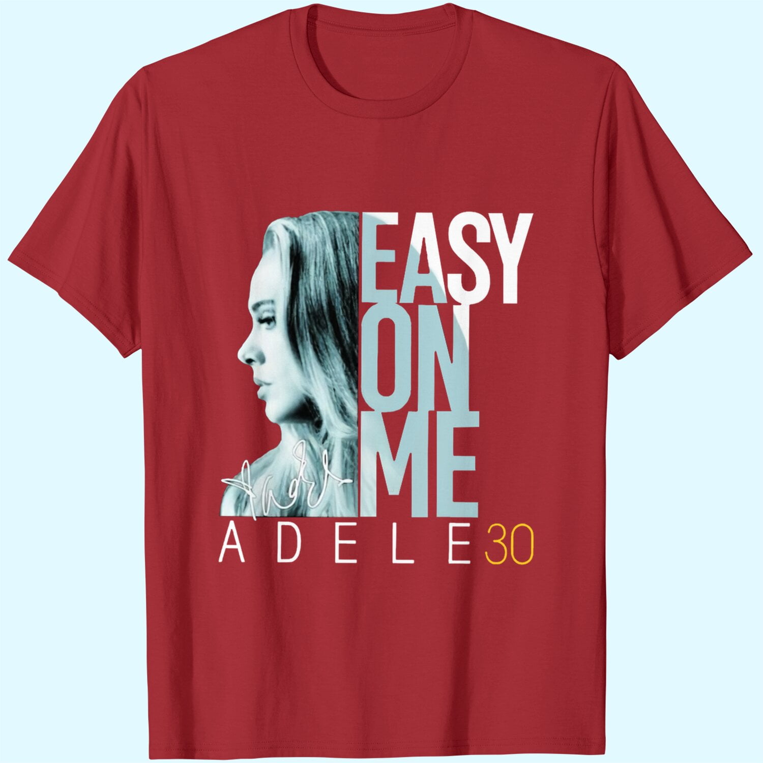 Easy On Me Adele 30 Signature T-Shirt up to size 4XL - Walmart.com