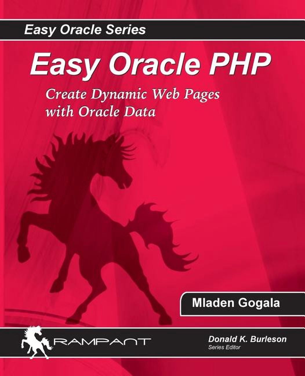 Easy Oracle PHP : Create Dynamic Web Pages with Oracle Data - Walmart ...