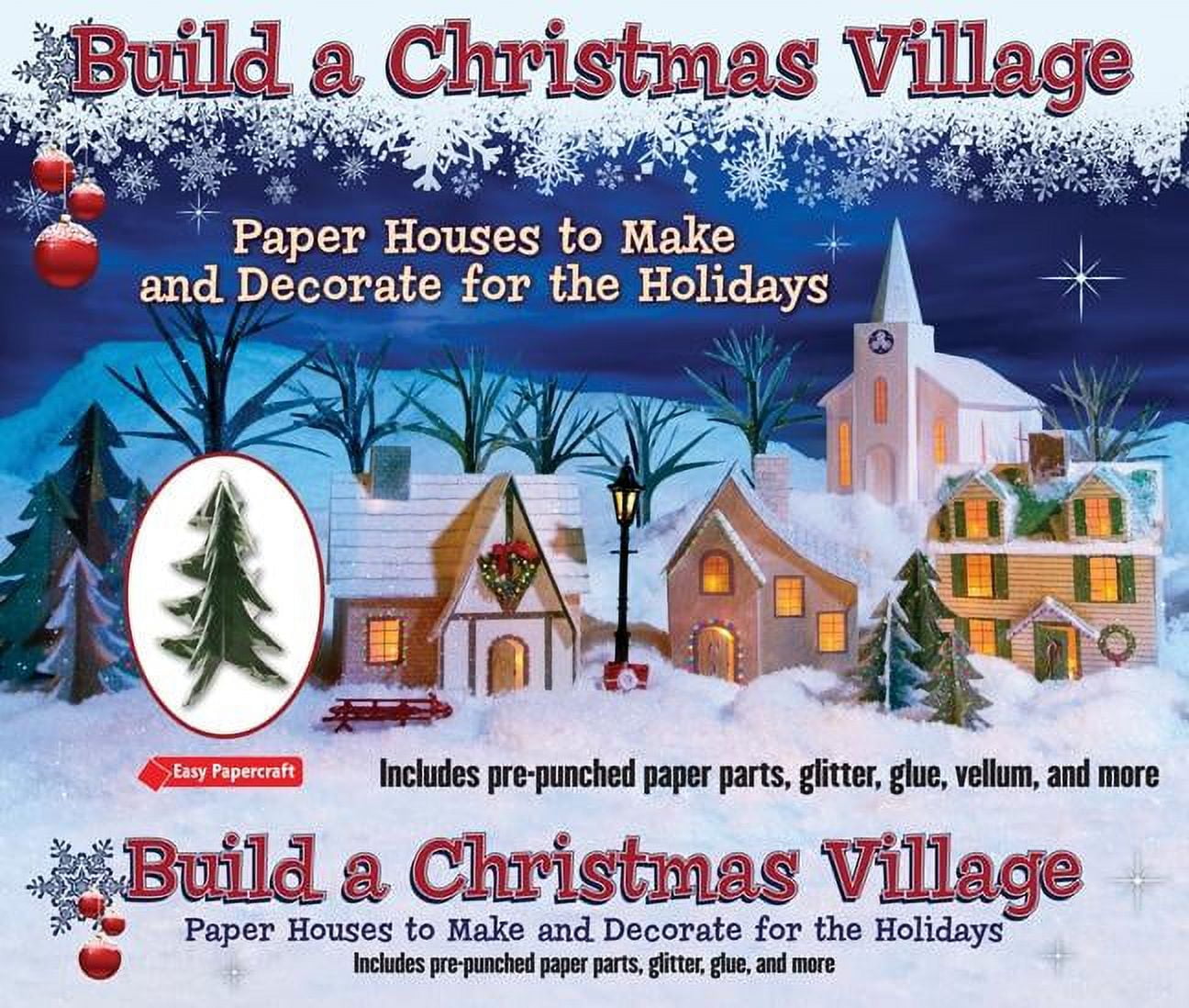 Easy Papercraft: Build a Christmas Village: Paper Houses to Make and ...