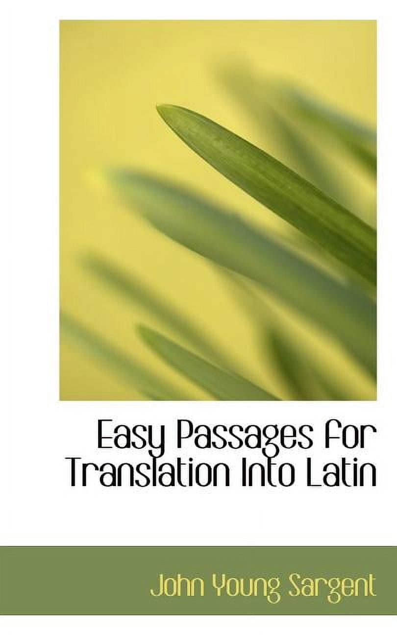 Easy Passages for Translation Into Latin (Paperback) - Walmart.com