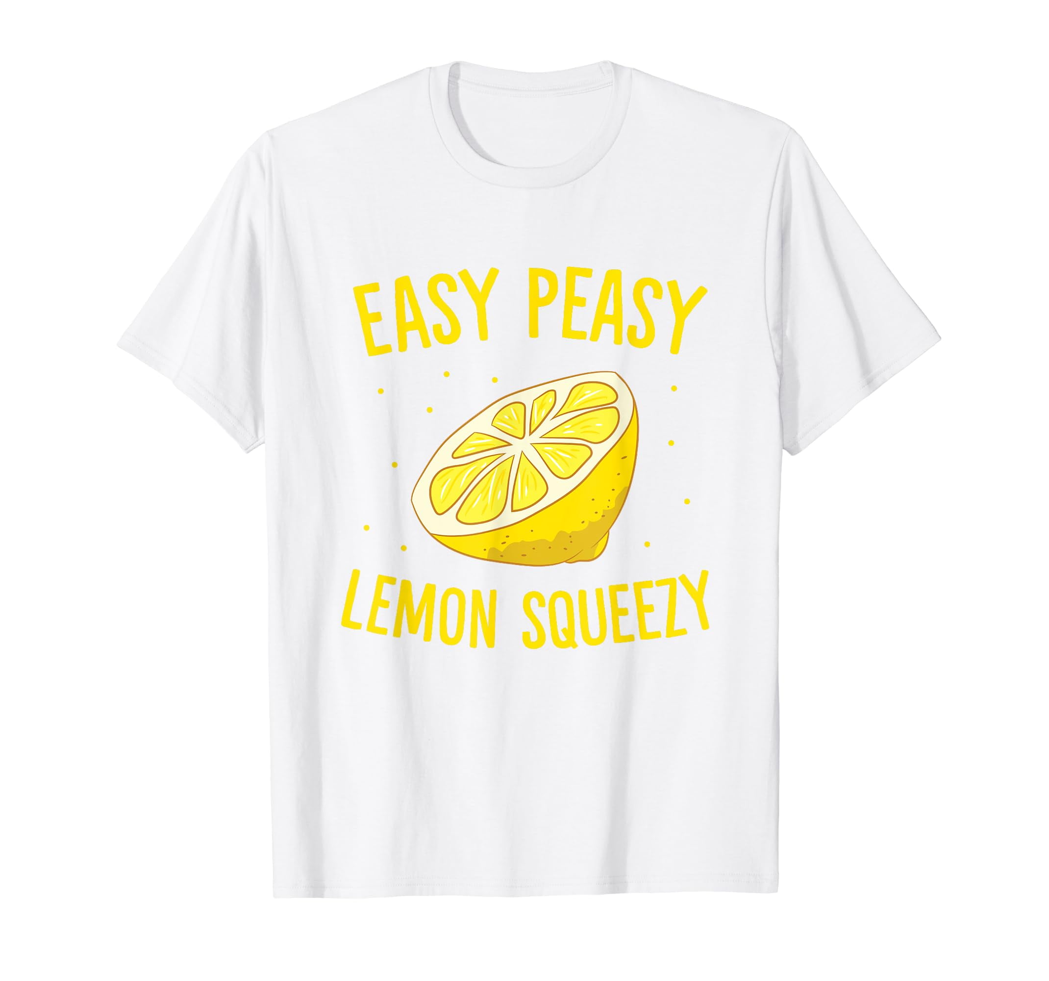 Easy Peasy Lemon Squeezy Funny Lemons Summer Lemonade T-Shirt - Walmart.com