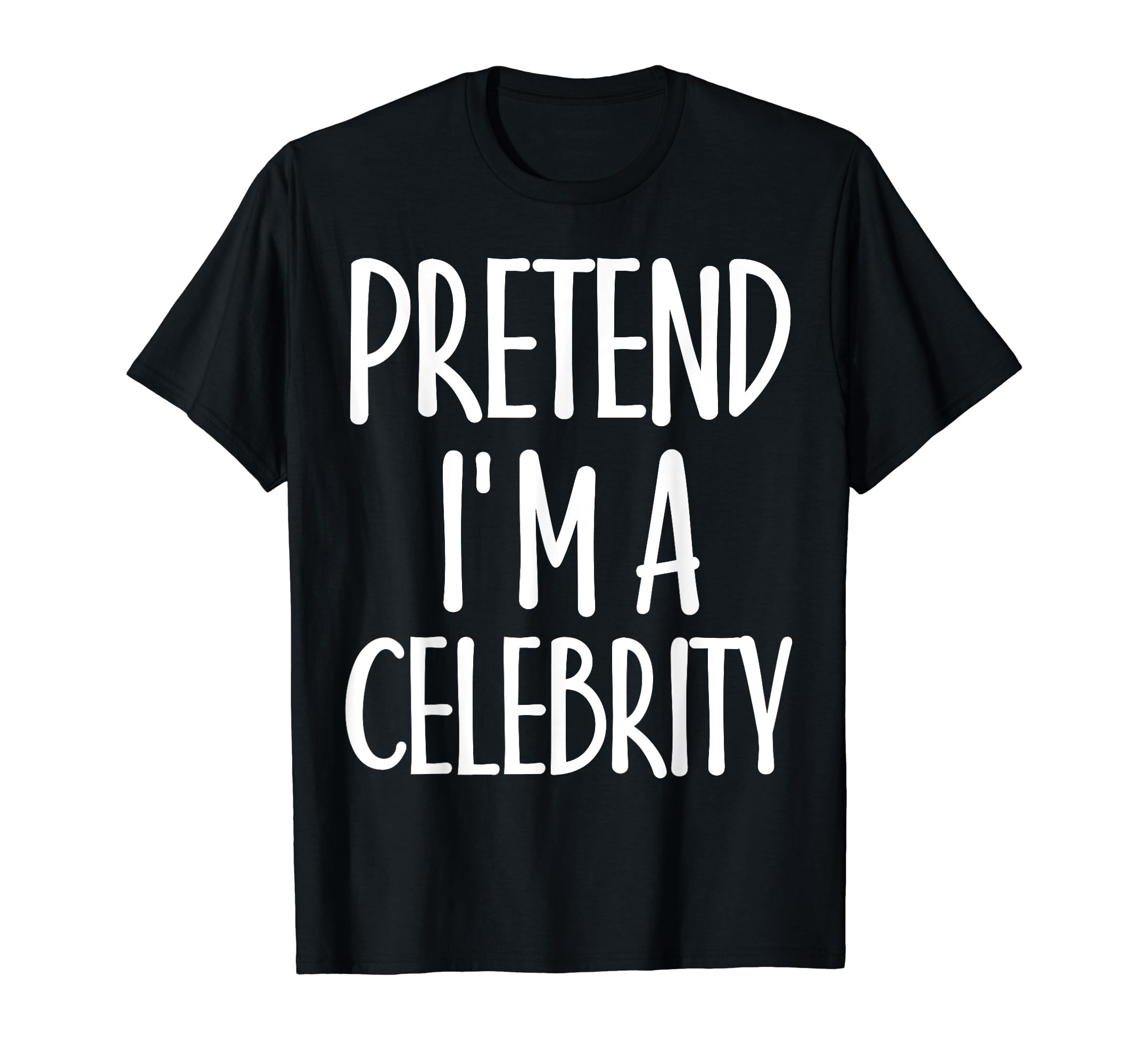Easy Pretend I'm Celebrity Costume for Famous Halloween T-Shirt ...