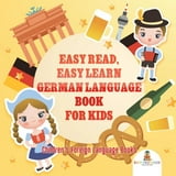 Easy Read, Easy Learn German Language Book for Kids Children's Foreign ...