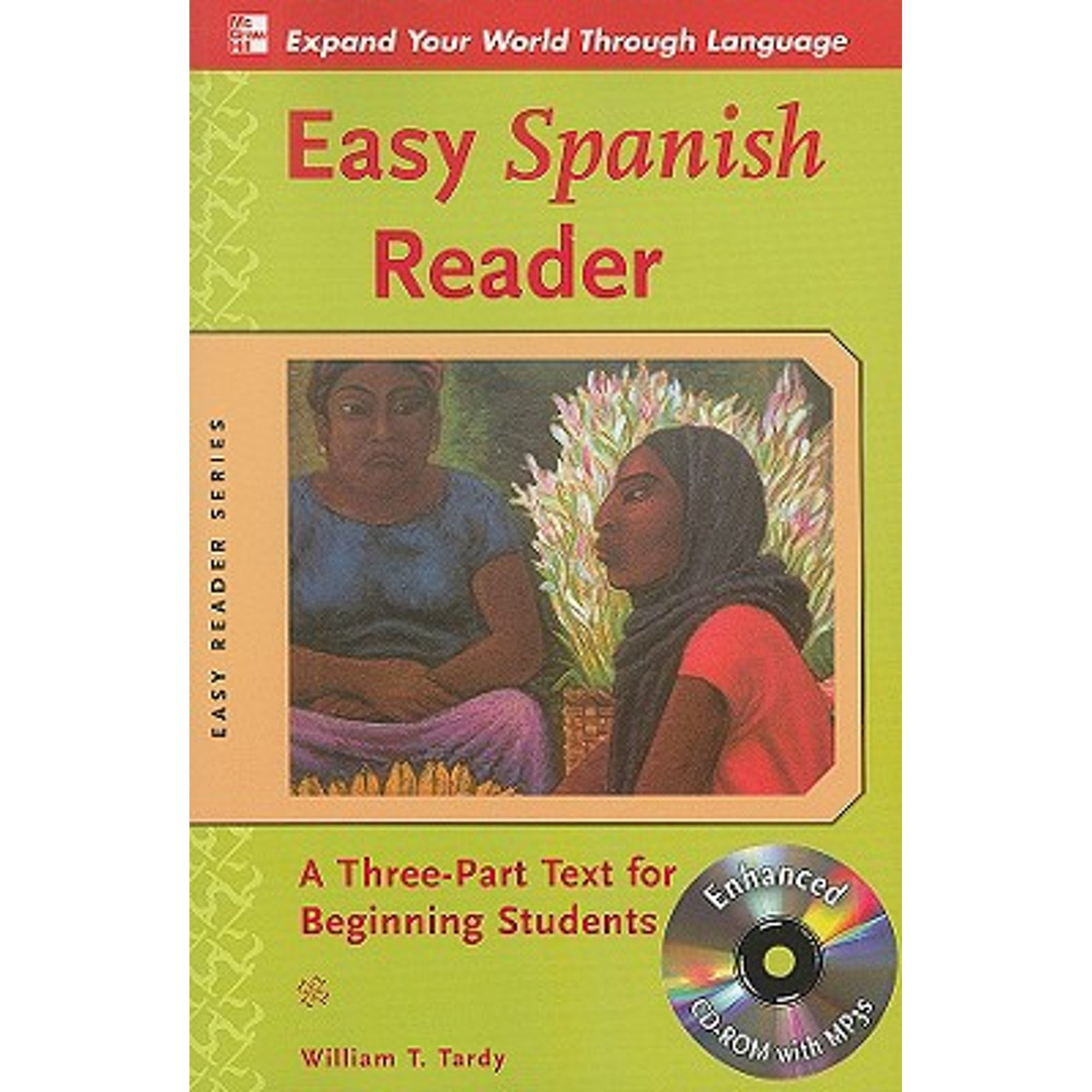 Easy Reader: Easy Spanish Reader: A Three-Part Text For Beginning ...